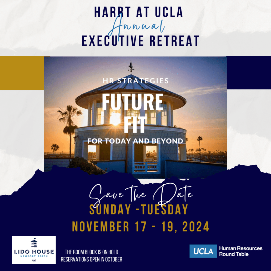 Annual HARRT at UCLA Executive Retreat – UCLA HARRT